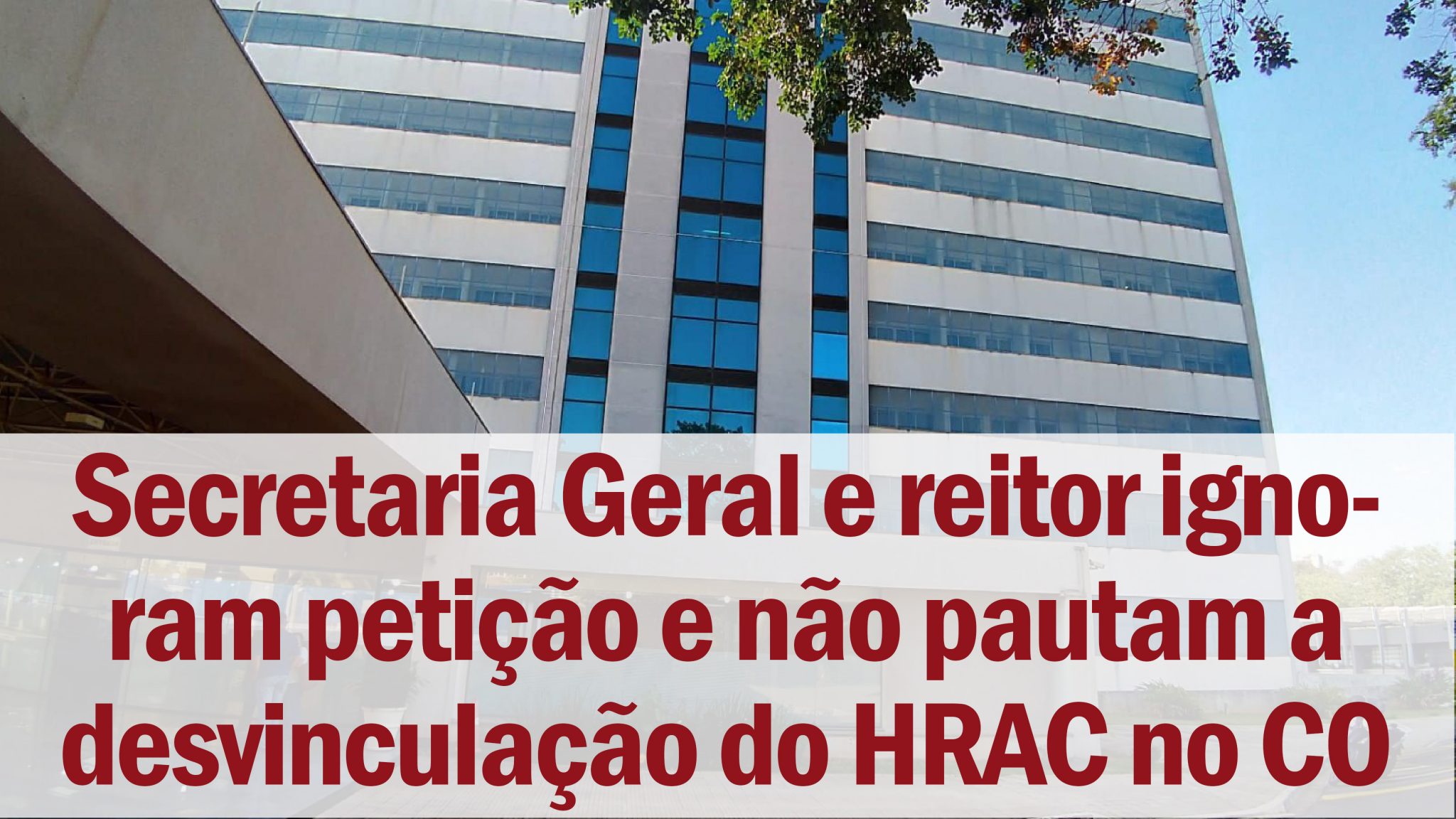 Secretaria Geral e reitor ignoram petição e não pautam a desvinculação ...